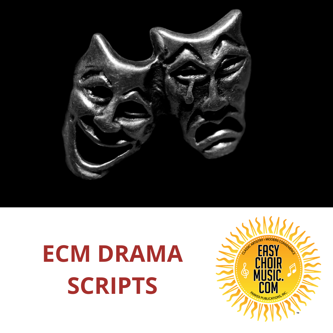 Easy Drama Scripts – Easy Choir Music